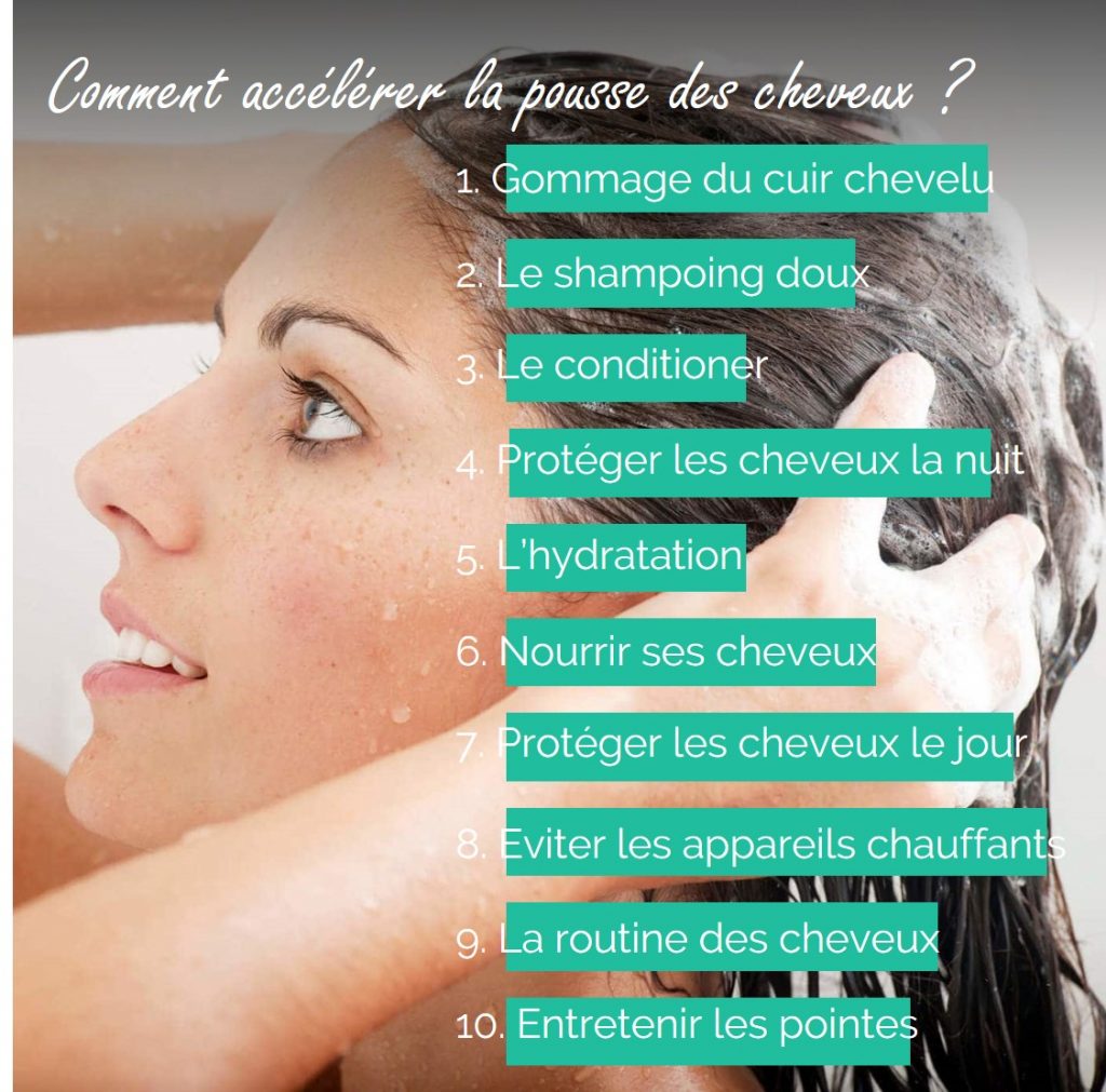 Comment accélérer la pousse des cheveux en 10 conseils